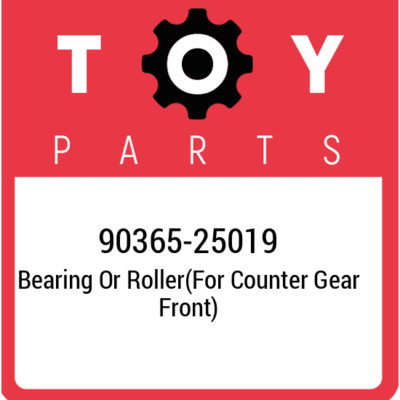 90365-25019 Toyota Bearing or roller(for counter gear front) 9036525019 ...