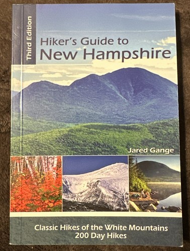 Hiker's Guide to New Hampshire: 200 Day Hikes 9781886064263| eBay