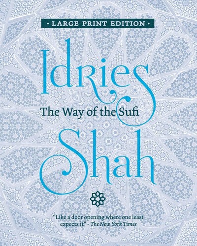 Idries Shah The Way of the Sufi (Poche) 9781784794163 | eBay