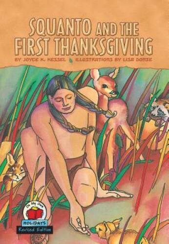 Squanto and the First Thanksgiving (On My Own Holidays) - Paperback ...