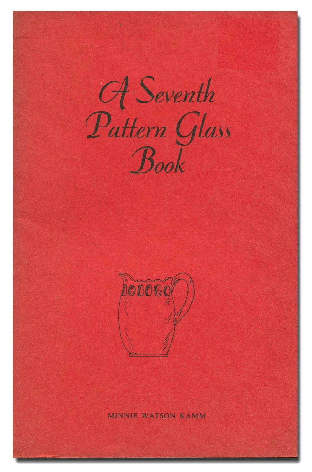 A Seventh Pattern Glass Book by Kamm PB 1970 W2A | eBay