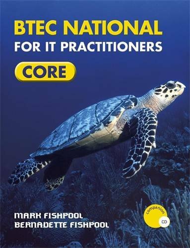 BTEC National for IT Practitioners: Core by Fishpool, Bernadette ...