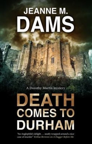 Death Comes to Durham Hardcover Jeanne M. Dams 9780727889256| eBay