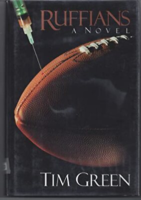 Ruffians by Tim Green (1993) 9781878685780| eBay