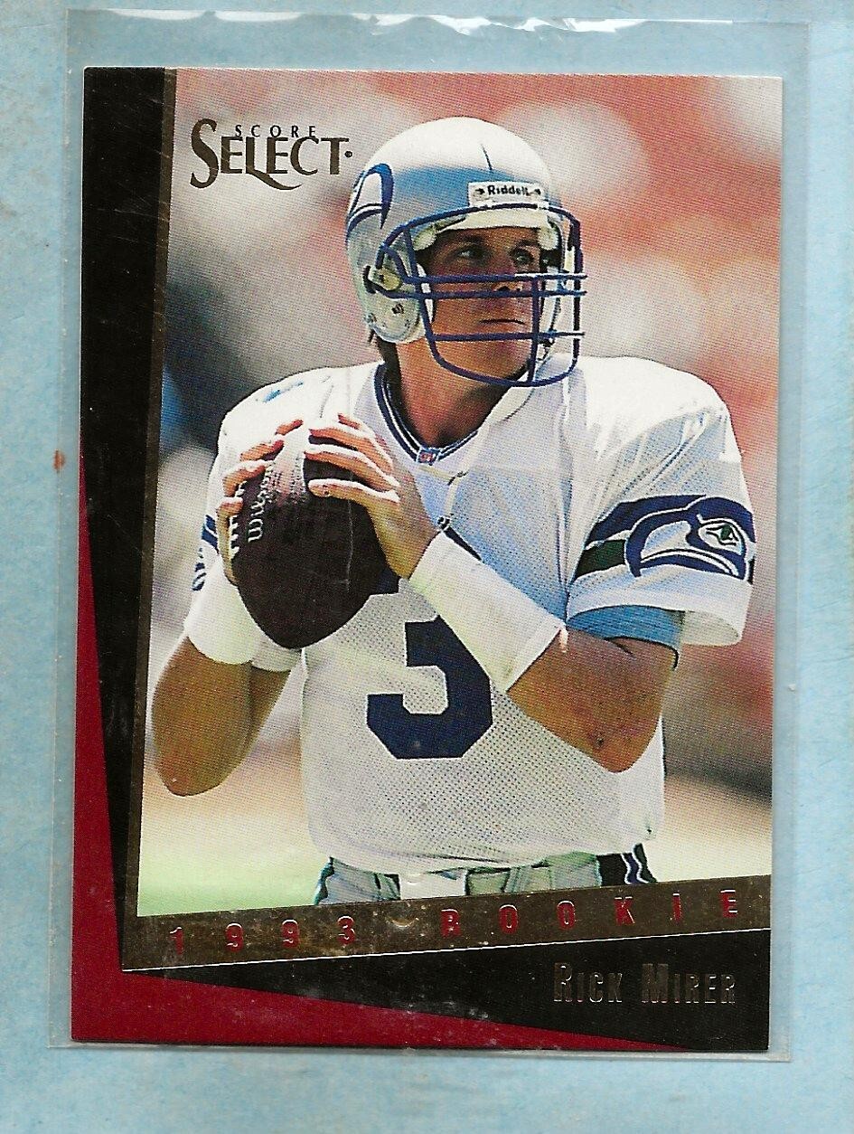 RICK MIRER - 1993 Score Select "Rookie" - #179 - Seahawks - Comb ...