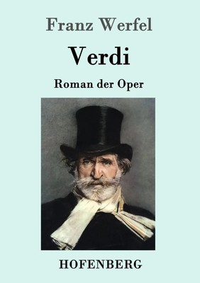 Verdi Roman der Oper Franz Werfel Taschenbuch 364 S. Deutsch 2016 ...