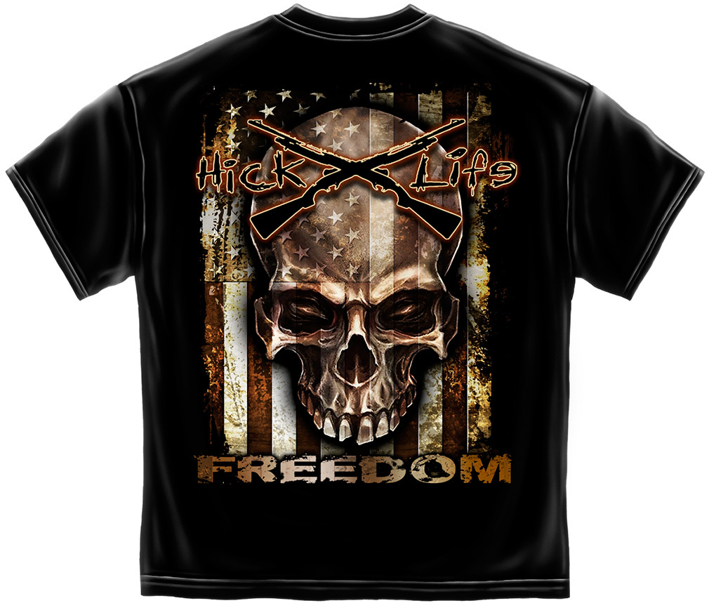 Hick Life Freedom Gildan T-Shirt - PreShrunk Cotton - 6 Sizes Available ...