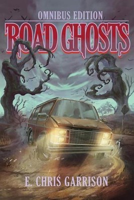 Road Ghosts: Omnibus Edition by E. Chris Garrison (English) Paperback Book 9781953763235 | eBay