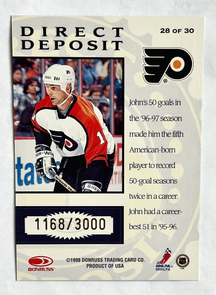 1997-98 DONRUSS Priority John LeClair *DIRECT DEPOSIT* #D 1168/3000 ...