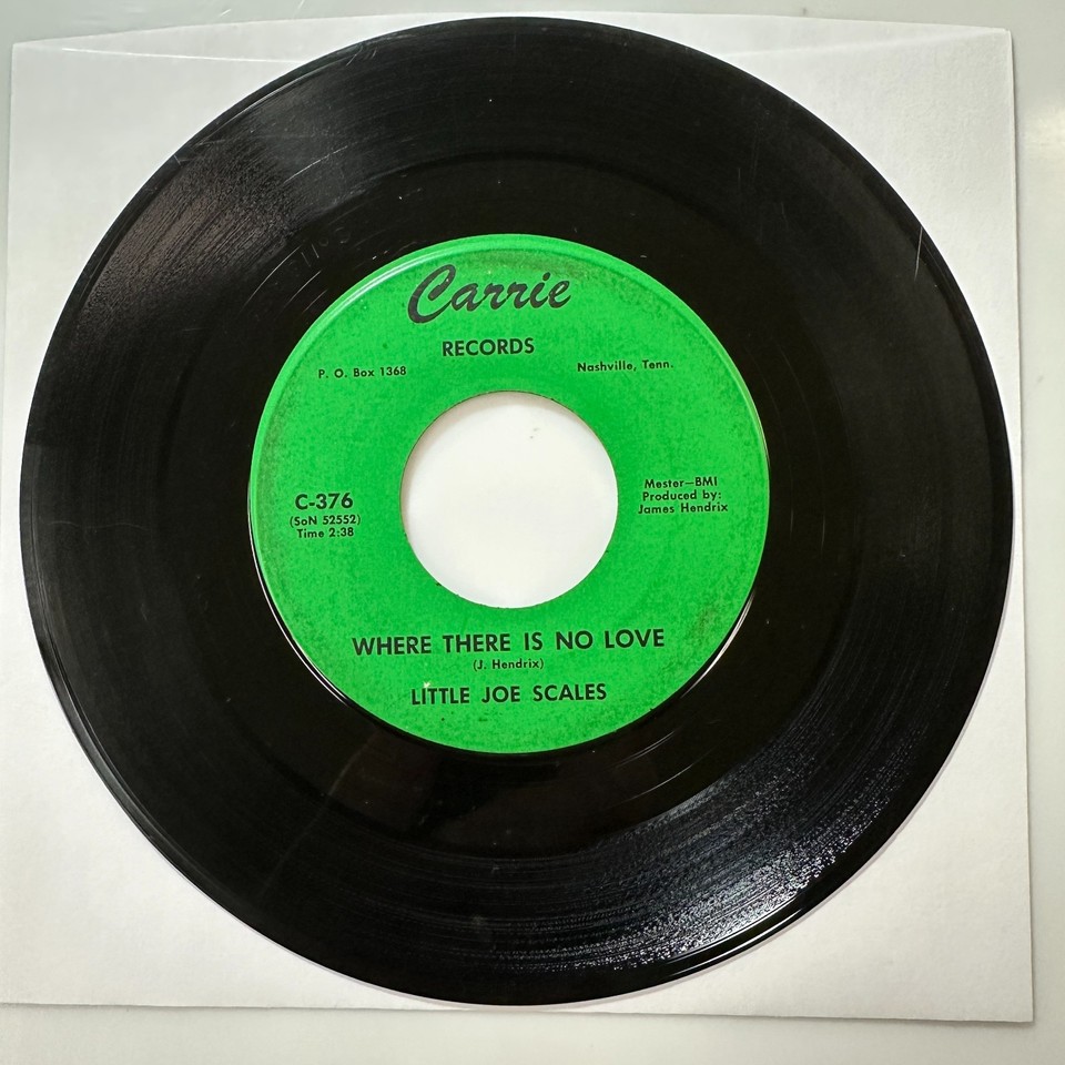 Where There Is No Love Record Little Joe Scales Carrie C-376 Northern ...