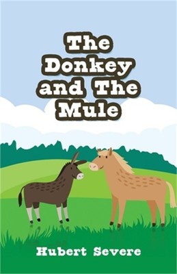 The Donkey and The Mule (Paperback or Softback) | eBay
