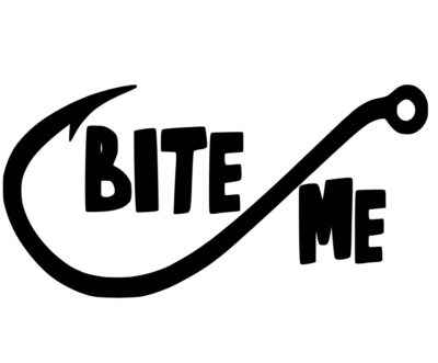 Bite Me, Fishing, Fish hook, Window Car Truck Vinyl Decal You Pick ...