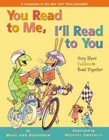You Read to Me, I'll Read to You: Very Short Fables to - ACCEPTABLE ...