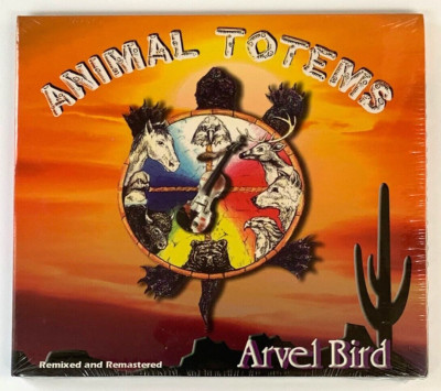 Brand New ARVEL BIRD Animal Totems AUDIO CD Native American 2002 Celtic ...