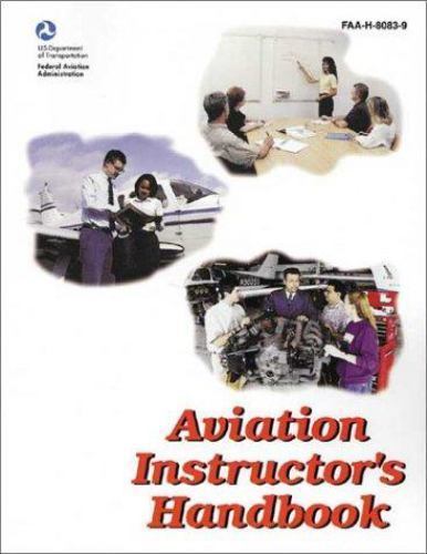 Aviation Instructor's Handbook by Federal Aviation Administration (FAA ...