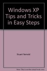 Windows XP Tips and Tricks in Easy Steps By Stuart Yarnold. 9781 | eBay Australia