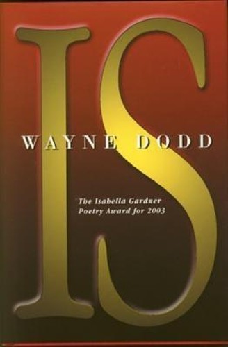 Wayne Dodd Is (Gebundene Ausgabe) American Poets Continuum (US IMPORT ...