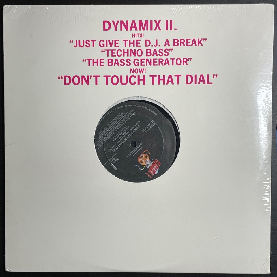 Dynamix II ‎– Don't Touch That Dial 1990 Electro Bass DM II NEW 12 ...