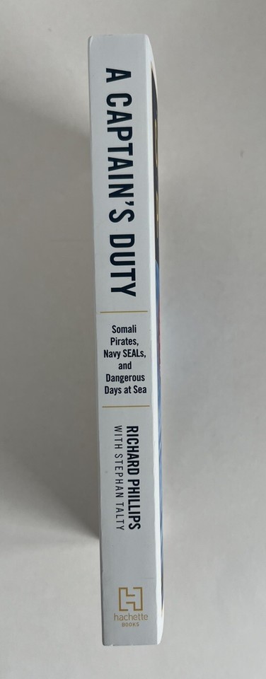 SIGNED / A Captain's Duty - Paperback By Richard Phillips | eBay
