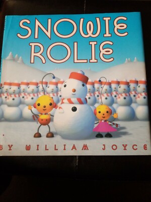 Snowie Rolie by William Joyce 9780060292850| eBay