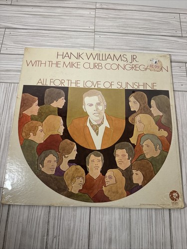 Hank Williams Jr.& Mike Curb The Love of Sunshine LP Vinyl NEW SEALED ...