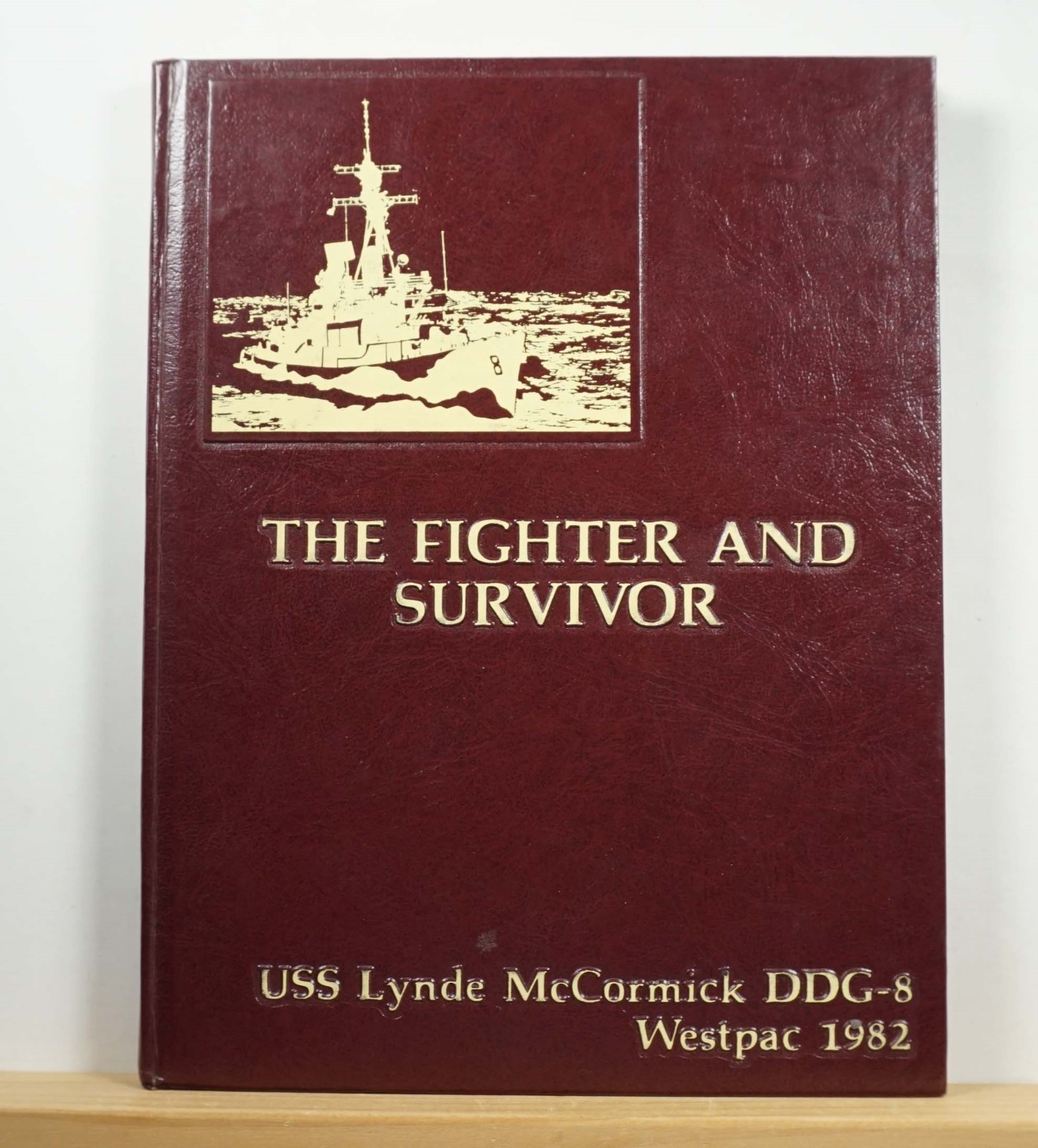 USS Lynde McCormick DDG-8 Westpac 1982 Cruise Book US Navy Destroyer ...