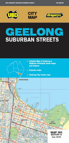 NEW Geelong : Suburban Streets - Map 385 By UBD Gregory's Folded Sheet ...