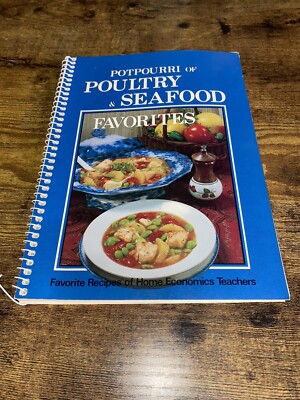 Vintage 1985 Potpourri Poultry & Seafood Cookbook Recipes Cook Book | eBay