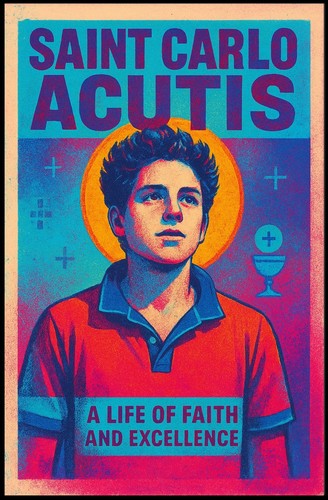 Saint Carlo Acutis Poster | eBay