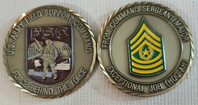 US ARMY FIELD SUPPORT COMMAND FSC Challenge Coin CSM Force Behind the ...