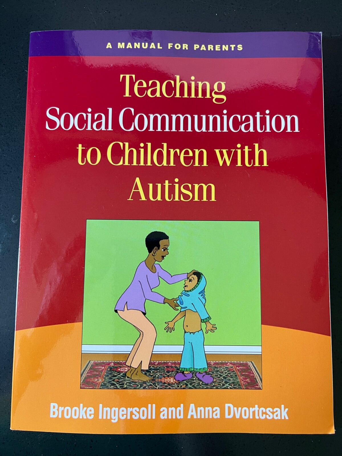 Teaching Social Communication to Children with Autism : A Manual for ...