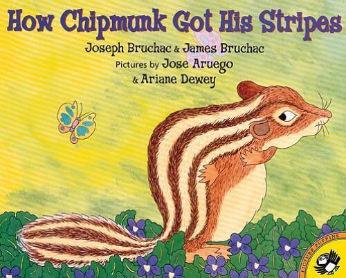 How Chipmunk Got His Stripes (Turtleback School Library Binding E ...