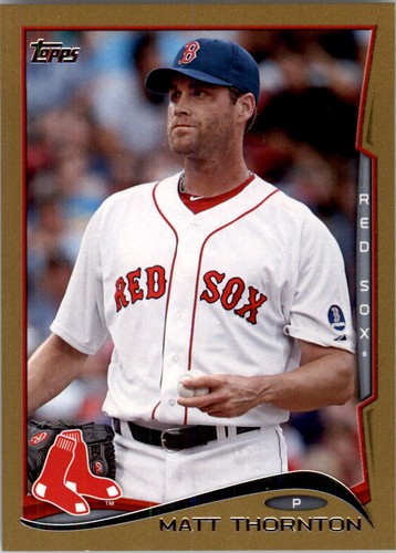 2014 Topps Gold #289 Matt Thornton Card /2014 | eBay
