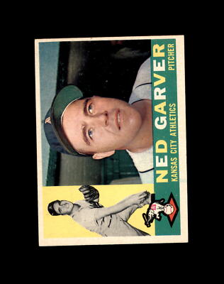 1960 Topps #471 Ned Garver - Kansas City Athletics NM (C01) | eBay
