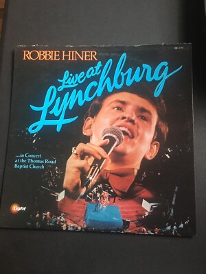 ROBBIE HINER - LIVE AT LYNCHBURG - IN CONCERT AT THE THOMAS ROAD ...
