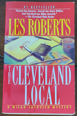 THE CLEVELAND LOCAL by Les Roberts (Paperback 1998) Milan Jacovich book ...