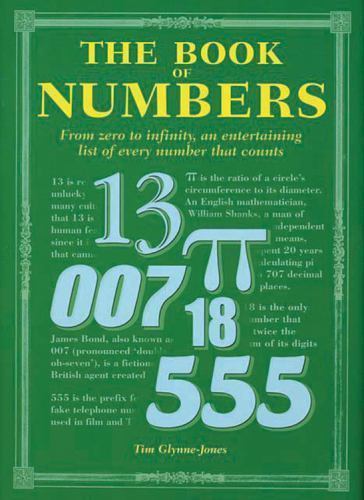 The Book of Numbers: From Zero to Inifinity, an Entertaining List of ...