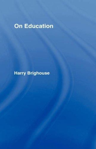 On Education, Paperback by Brighouse, Harry, Brand New, Free shipping ...