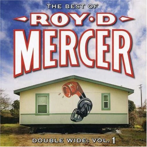 ROY D. MERCER - Double Wide Vol. 1 - CD - **Mint Condition** - RARE | eBay