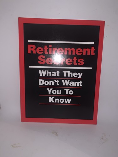 Retirement Secrets What They Don t Want You to Know | eBay