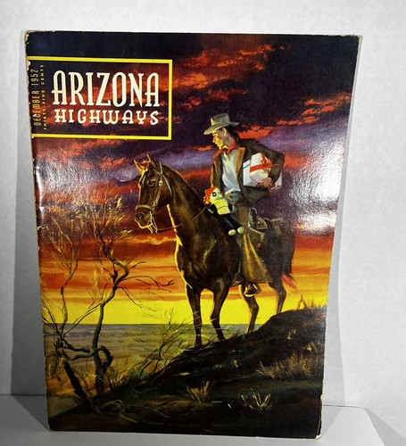 VINTAGE DECEMBER 1952 ARIZONA HIGHWAYS EUC | eBay