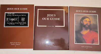 Jesus Our Guide ~ Faith & Life Series (Set of 3) Books # 4 Catholic ...
