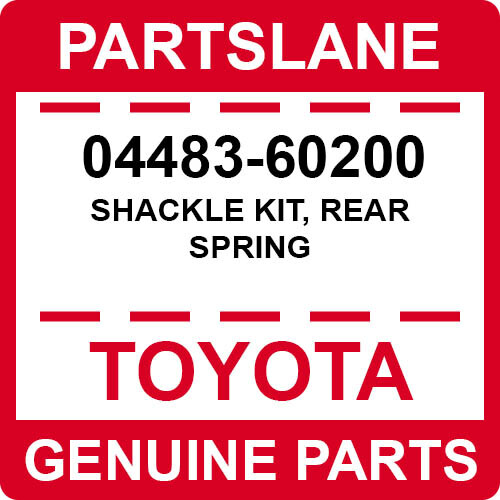 04483-60200 Toyota OEM Genuine SHACKLE KIT, REAR SPRING | eBay