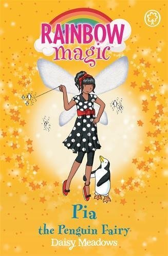 PIA THE PENGUIN FAIRY: THE OCEAN FAIRIES BOOK 3 (RAINBOW By Daisy ...