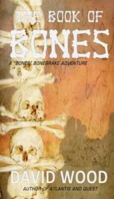 The Book of Bones: A Bones Bonebrake Adventure (Bones Bonebrake ...