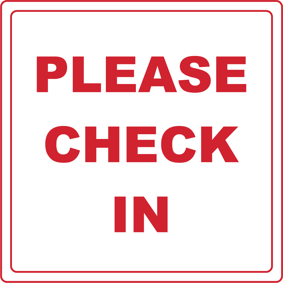 PLEASE CHECK IN BUSINESS RETAIL STOREFRONT WINDOW | Adhesive Vinyl Sign ...