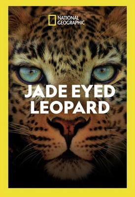NATIONAL GEOGRAPHIC: JADE EYED LEOPARD 786936888423| eBay