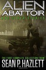 ALIEN ABATTOIR: AND OTHER STORIES By Sean Patrick Hazlett **BRAND NEW ...