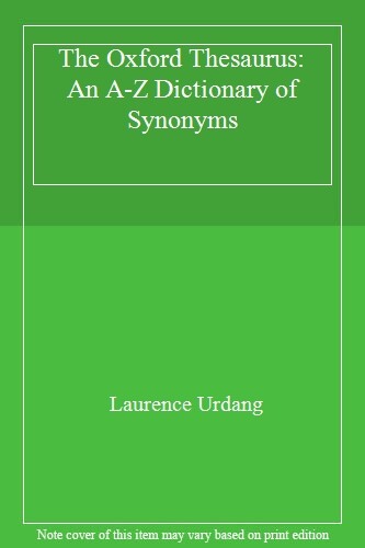 The Oxford Thesaurus: An A-Z Dictionary of Synonyms. 97801986915 | eBay