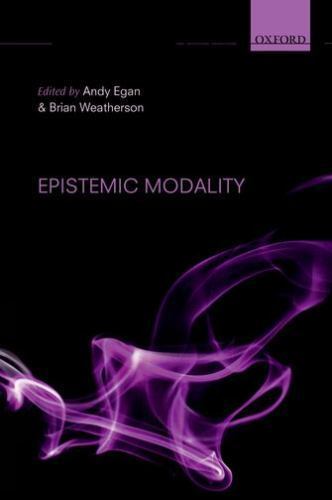Epistemic Modality by Brian Weatherson (2011, Hardcover) for sale ...